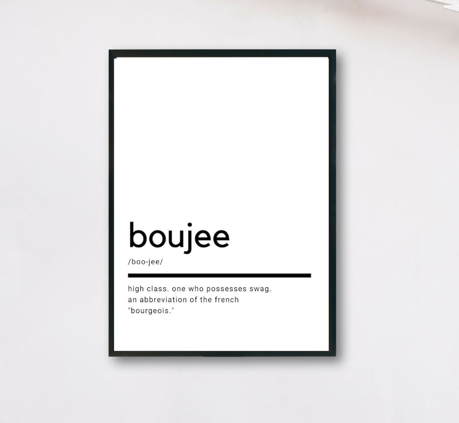 Boujee Definition Printable Wall Art Boujee Print Funny - Etsy Australia