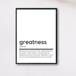 Greatness Definition, Printable Wall Art, Greatness Poster, Greatness ...
