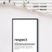Respect Definition, Printable Wall Art, Respect Poster, Respect Quote ...
