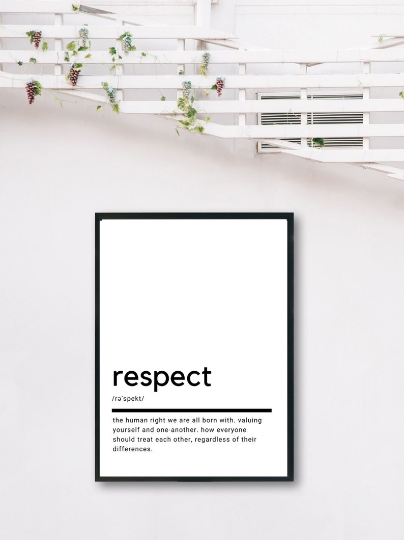 Respect Definition, Printable Wall Art, Respect Poster, Respect Quote ...