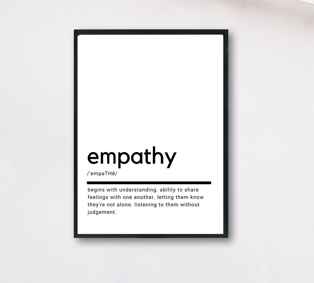 Empathy Definition, Printable Wall Art, Empathy Poster, Empathy Quote ...