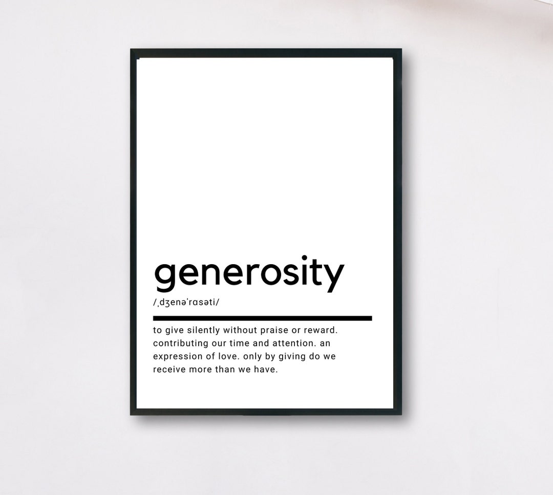 Generosity Definition, Printable Wall Art, Generosity Poster ...