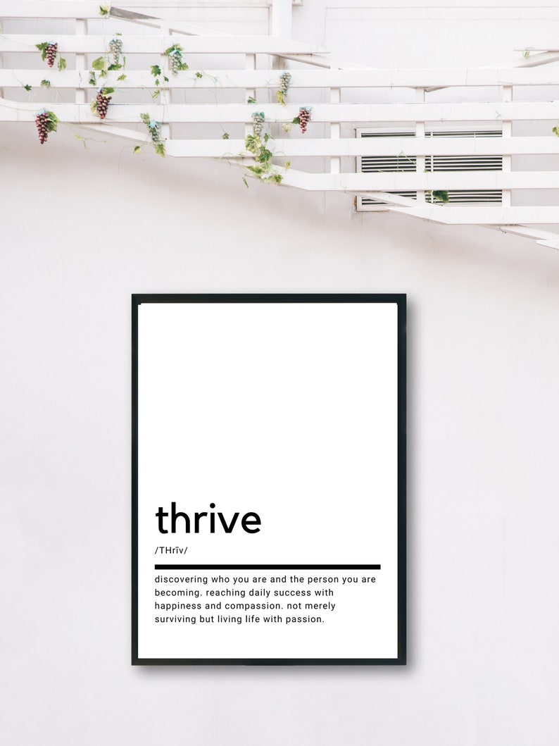 Thrive Definition, Printable Wall Art, Thrive Poster, Thrive Quote ...