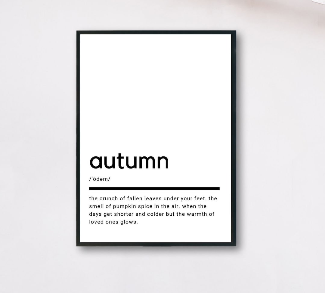Autumn Definition, Printable Wall Art, Autumn Poster, Fall Quote ...