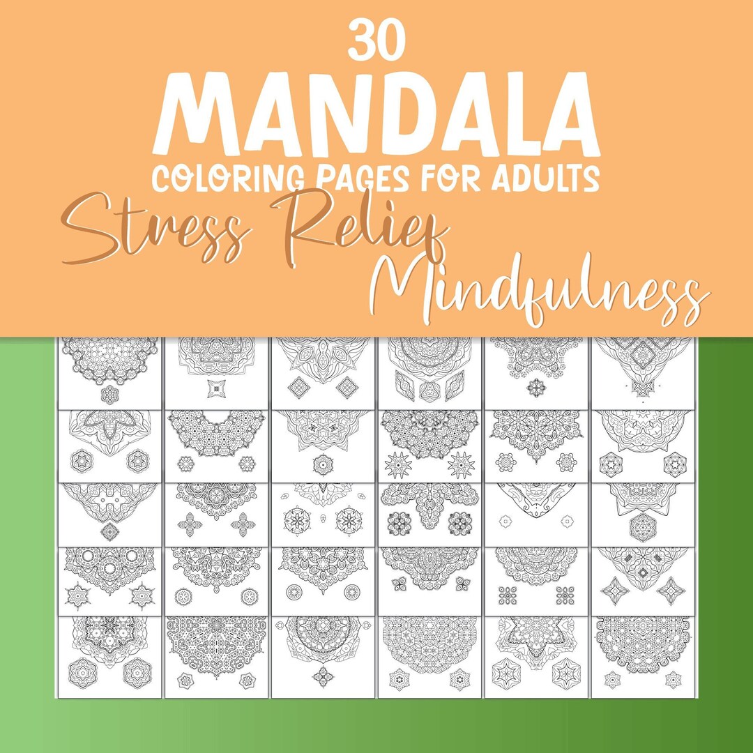 30 Mandala Coloring Pages for Adults Stress Relief & Mindfulness ...