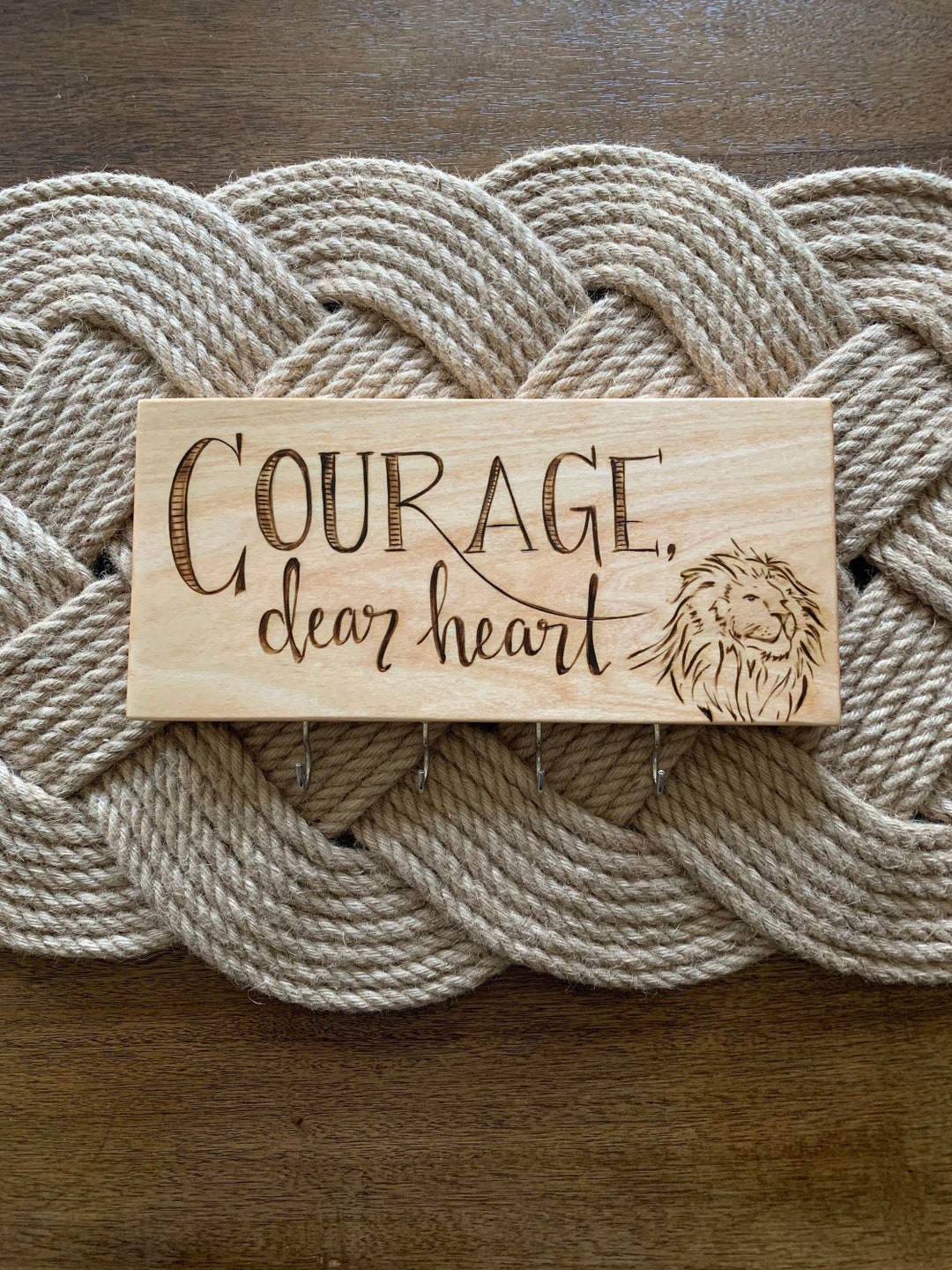Courage Dear Heart Wood Burned Sign/ Key Rack, Key/mask Hanger ...