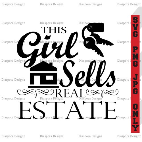 This Girl Sells Real Estate Svg Realtor Svg Real Estate Etsy