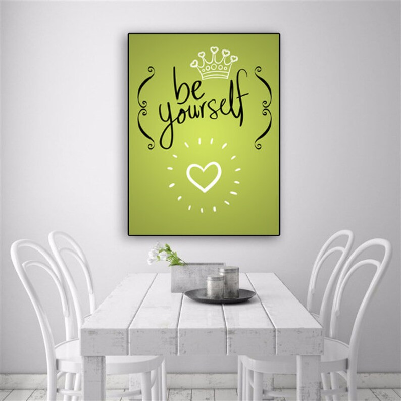 Be Yourself - Printable Downloadable Quote, Popular Quotes - Green Wall ...