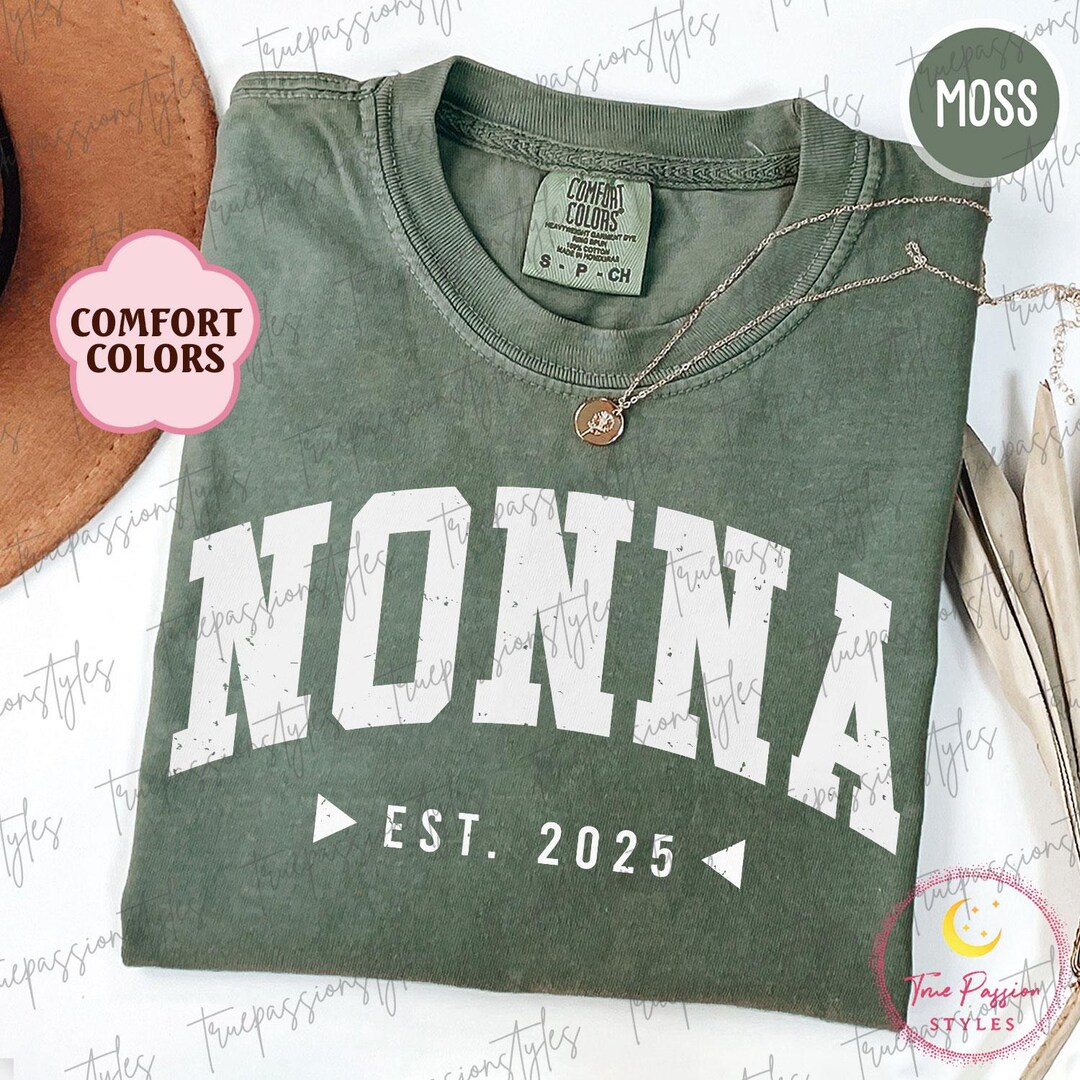 Comfort Colors® Custom Nonna Shirt, New Grandma Tshirt, Mothers Day Shirt for Nonna, Grandmother ...