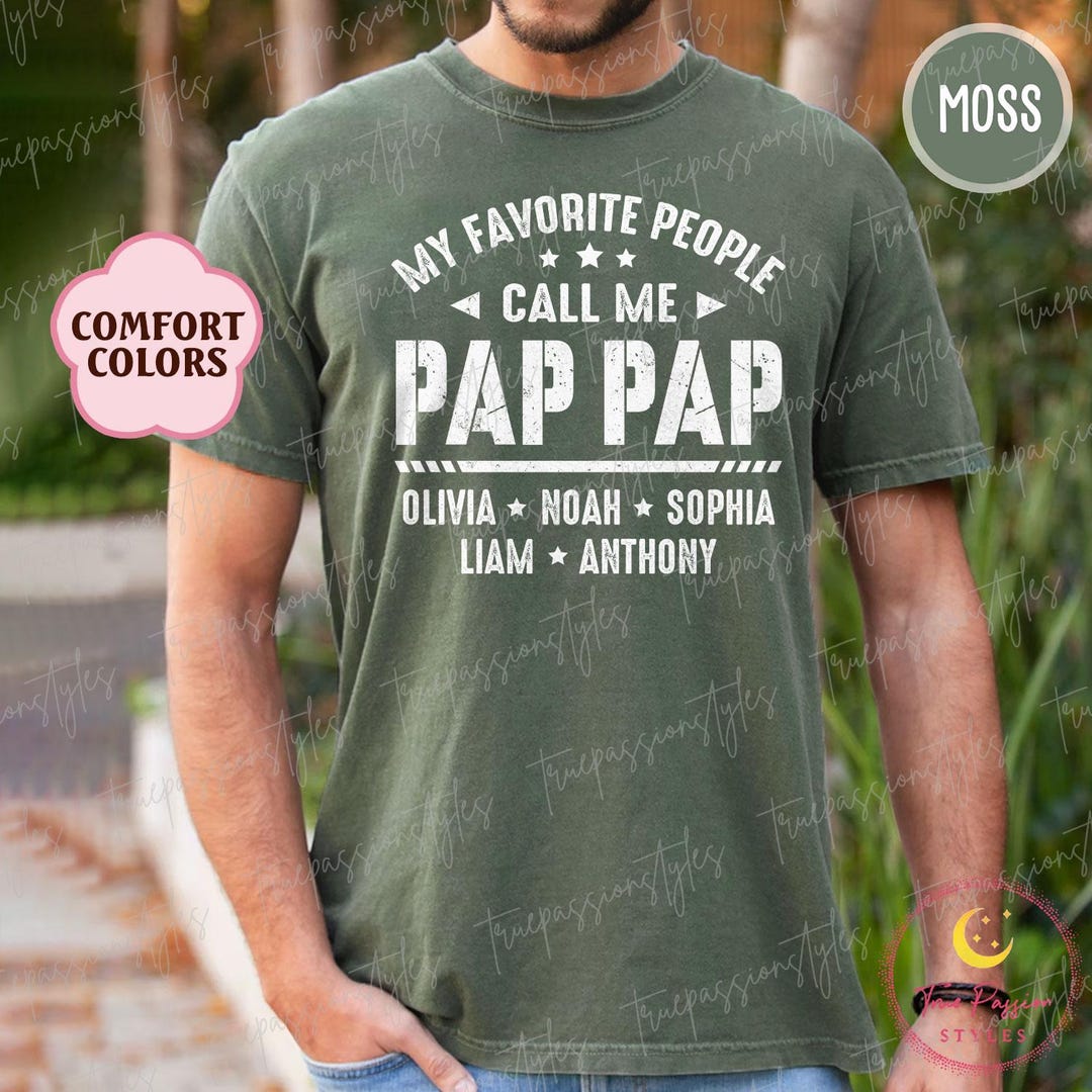Comfort Colors® Custom Pap Pap Shirt With Kids Names, Fathers Day Gift ...
