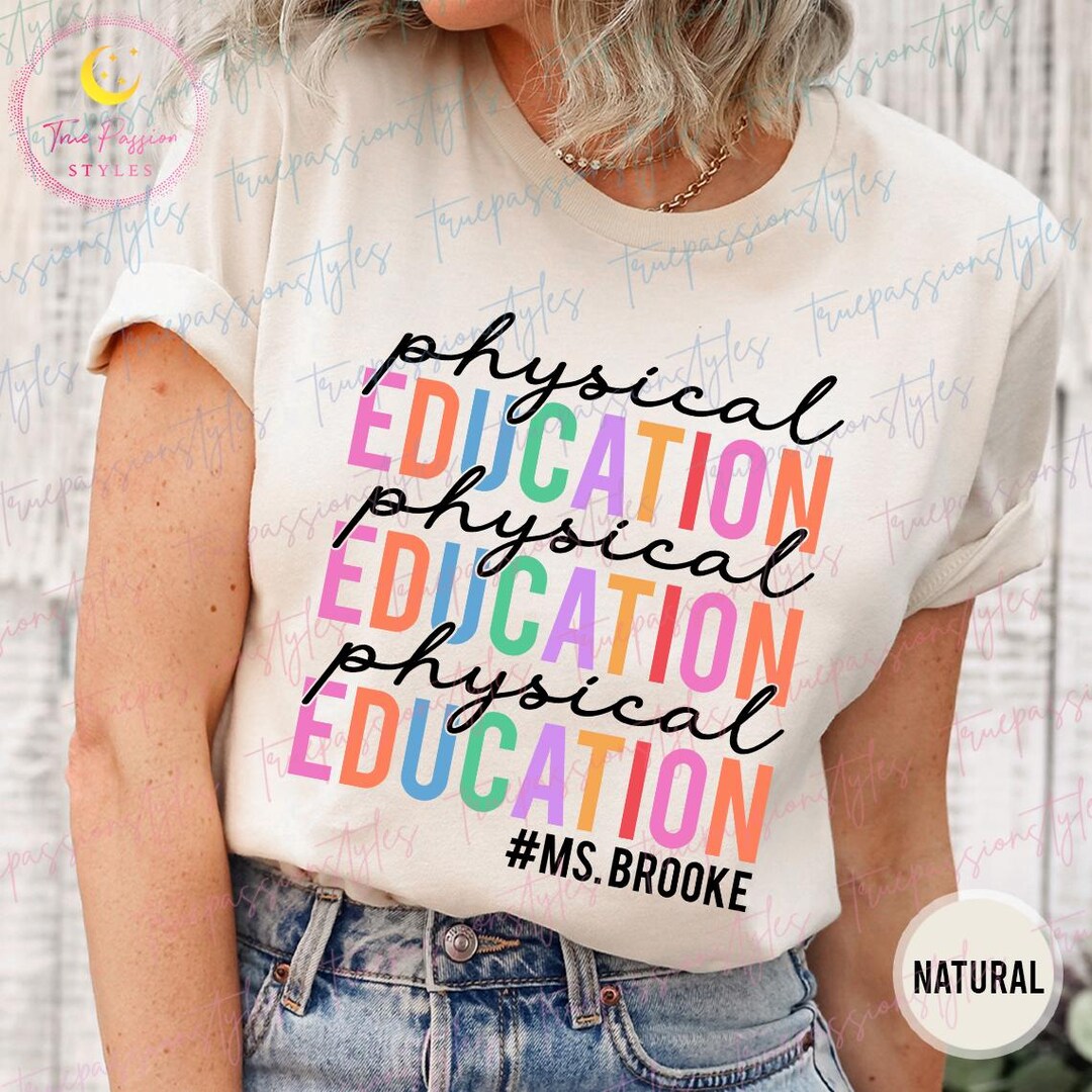 Pe Teacher Shirt, Physical Education T-shirt, Physical Education ...