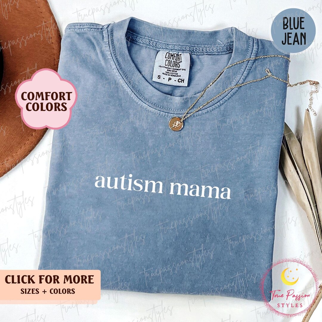Minimalist Autism Mama Comfort Colors® Shirt, Autism Mom Tshirt ...