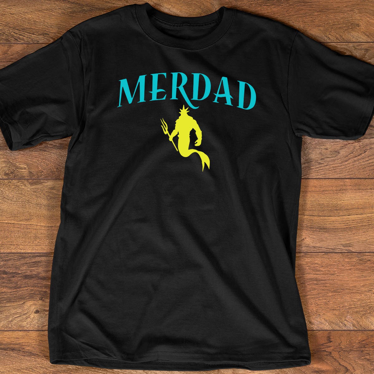Merdad T-shirt Funny Dad Shirt for Dad of a Mermaid | Etsy