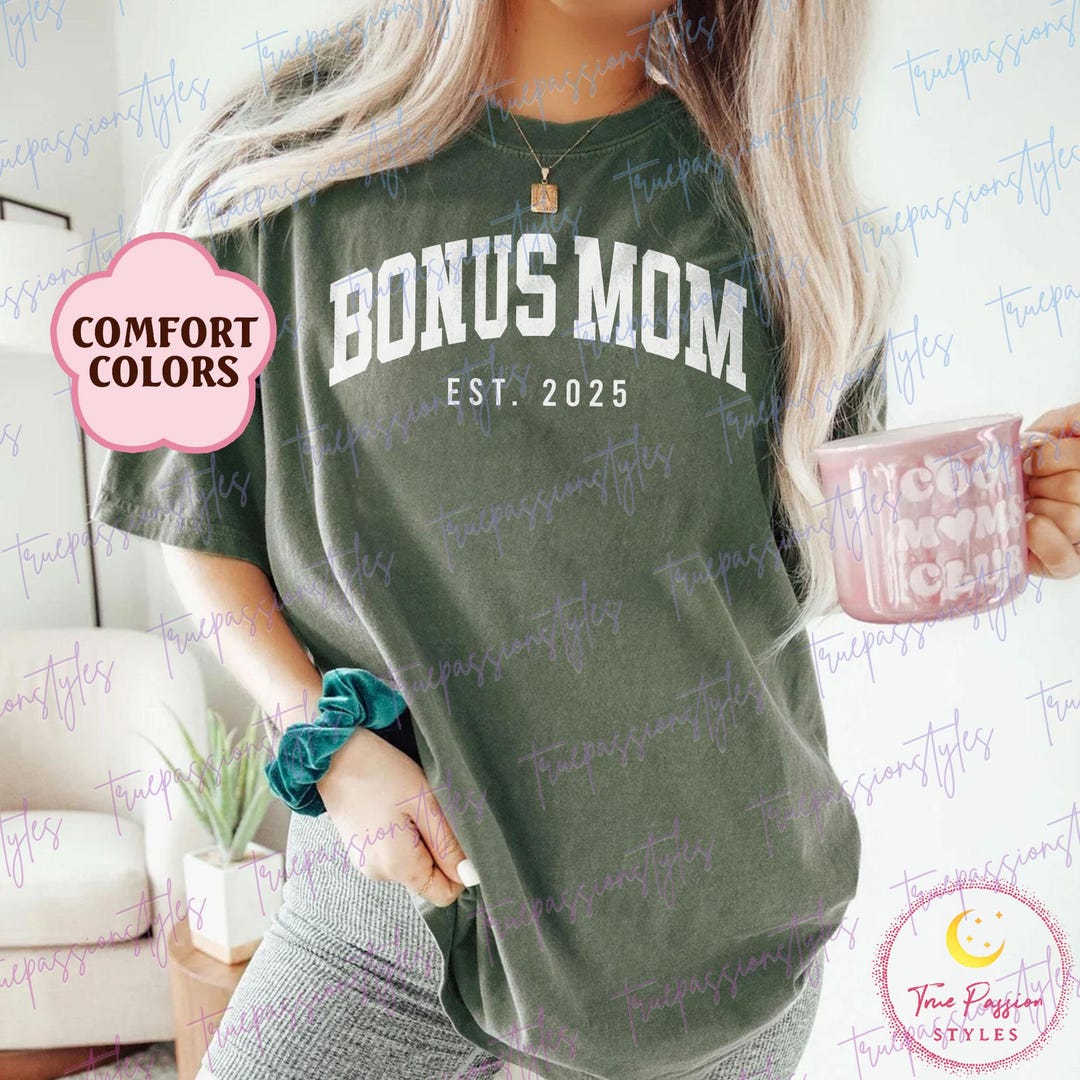 Comfort Colors® Custom Bonus Mom Shirt, Step Mother Gift, Step Mom ...