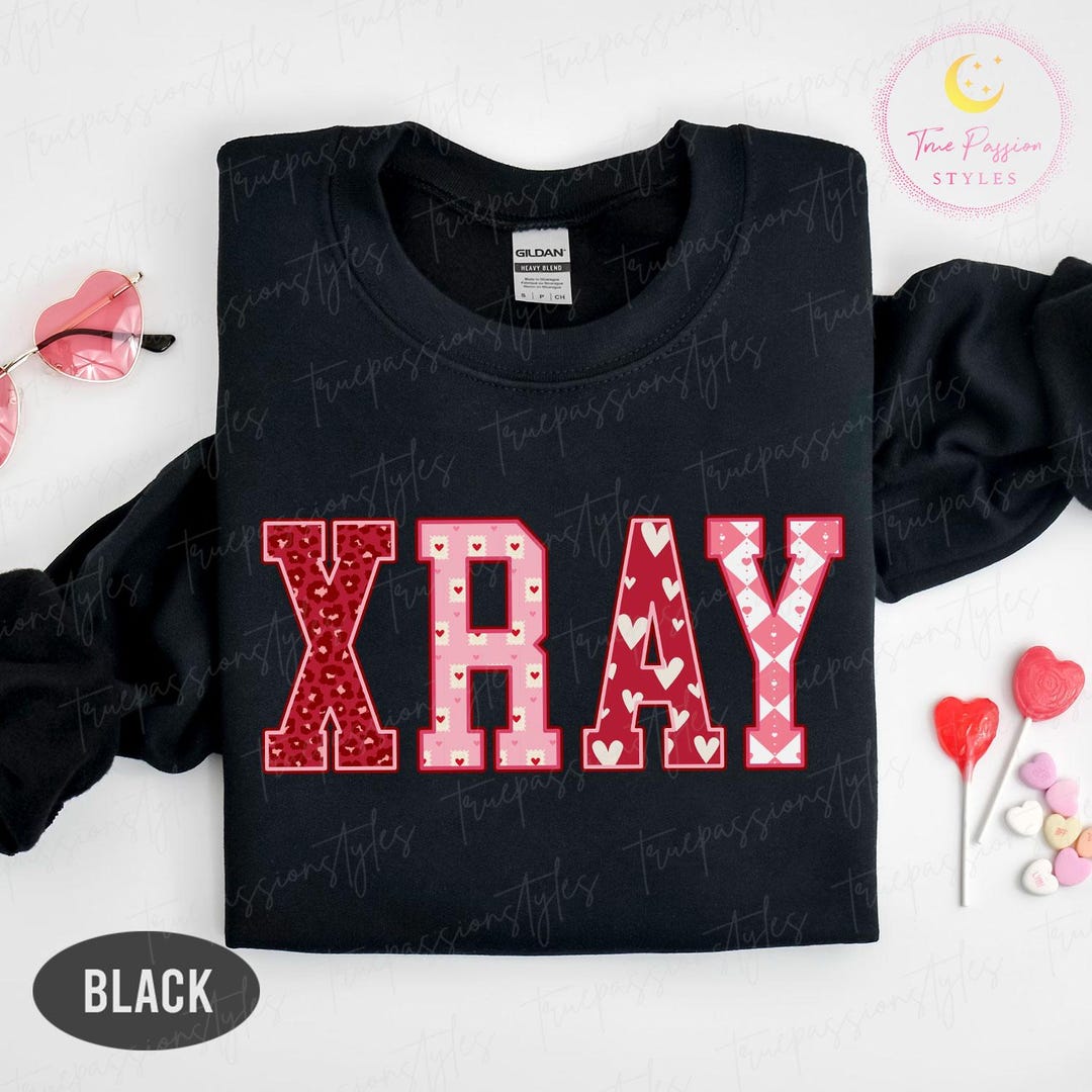 Valentine X-ray Sweatshirt, Cute Xray Tech Shirt, Valentine Gift for X ...