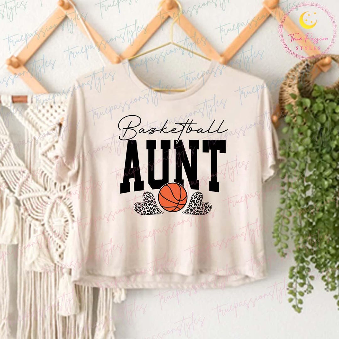 Basketball Aunt Crop Top, Basketball Auntie Crop Top, Sports Aunt Crop ...