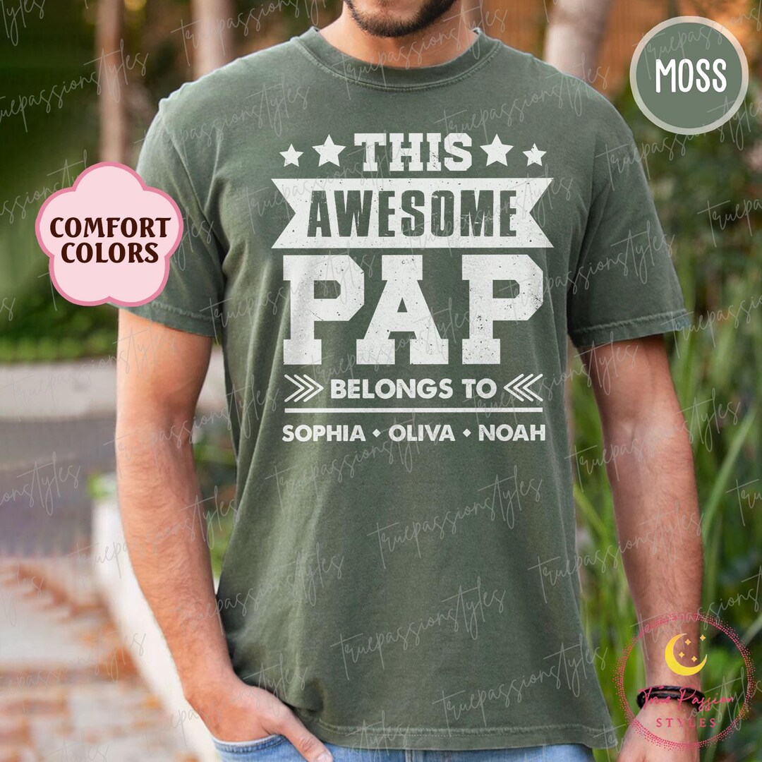 Comfort Colors® Custom Pap Shirt With Kids Names, Fathers Day Gift for ...