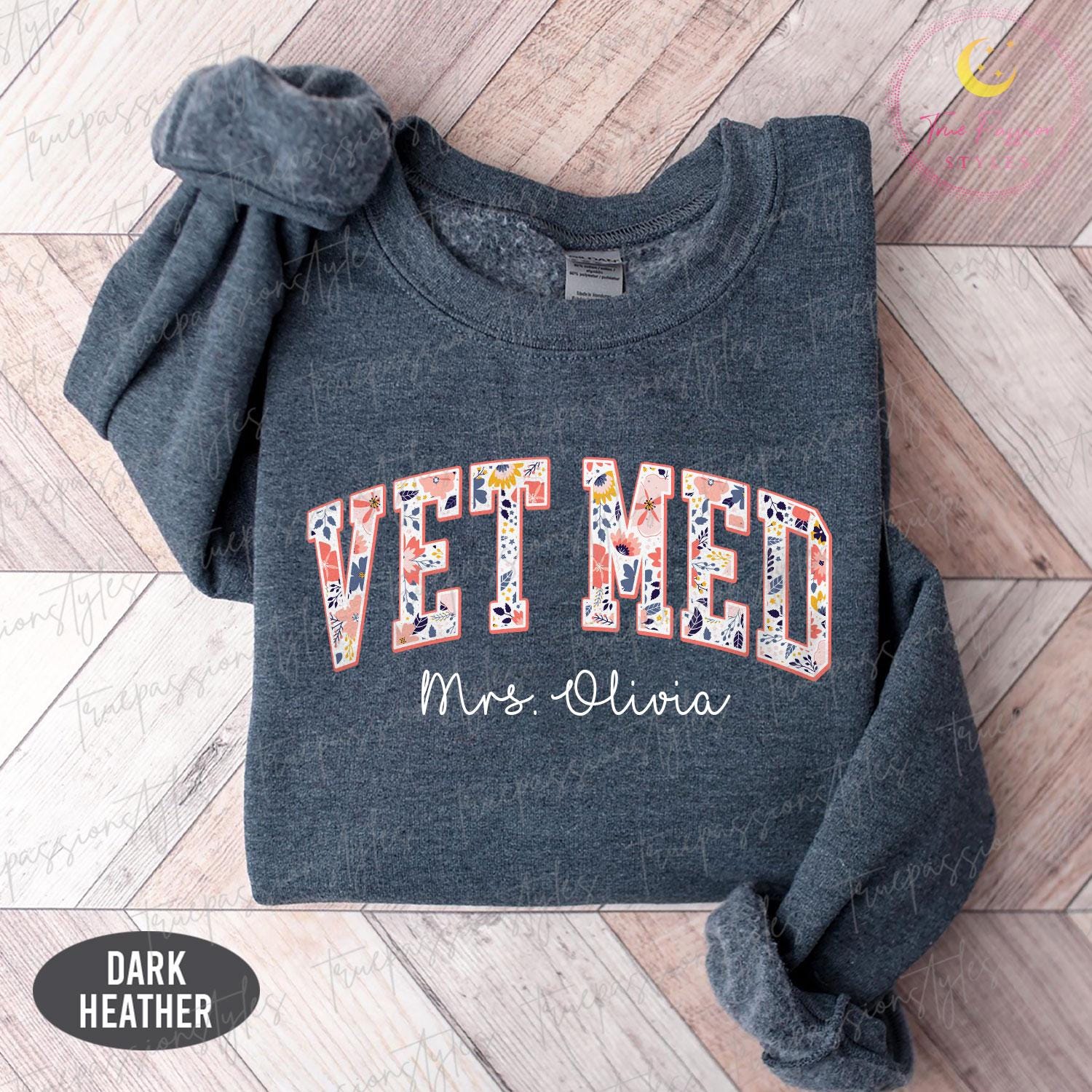 Custom Floral Vet Med Sweatshirt Veterinarian Medicine Sweater, Vet ...