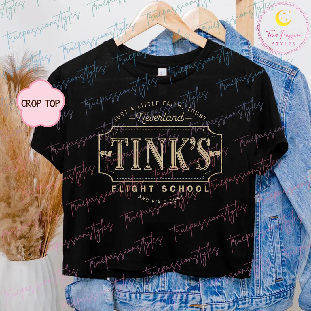 Tinkerbell Flight School Crop Top, Tink Peter Pan Faith Trust and Pixie ...