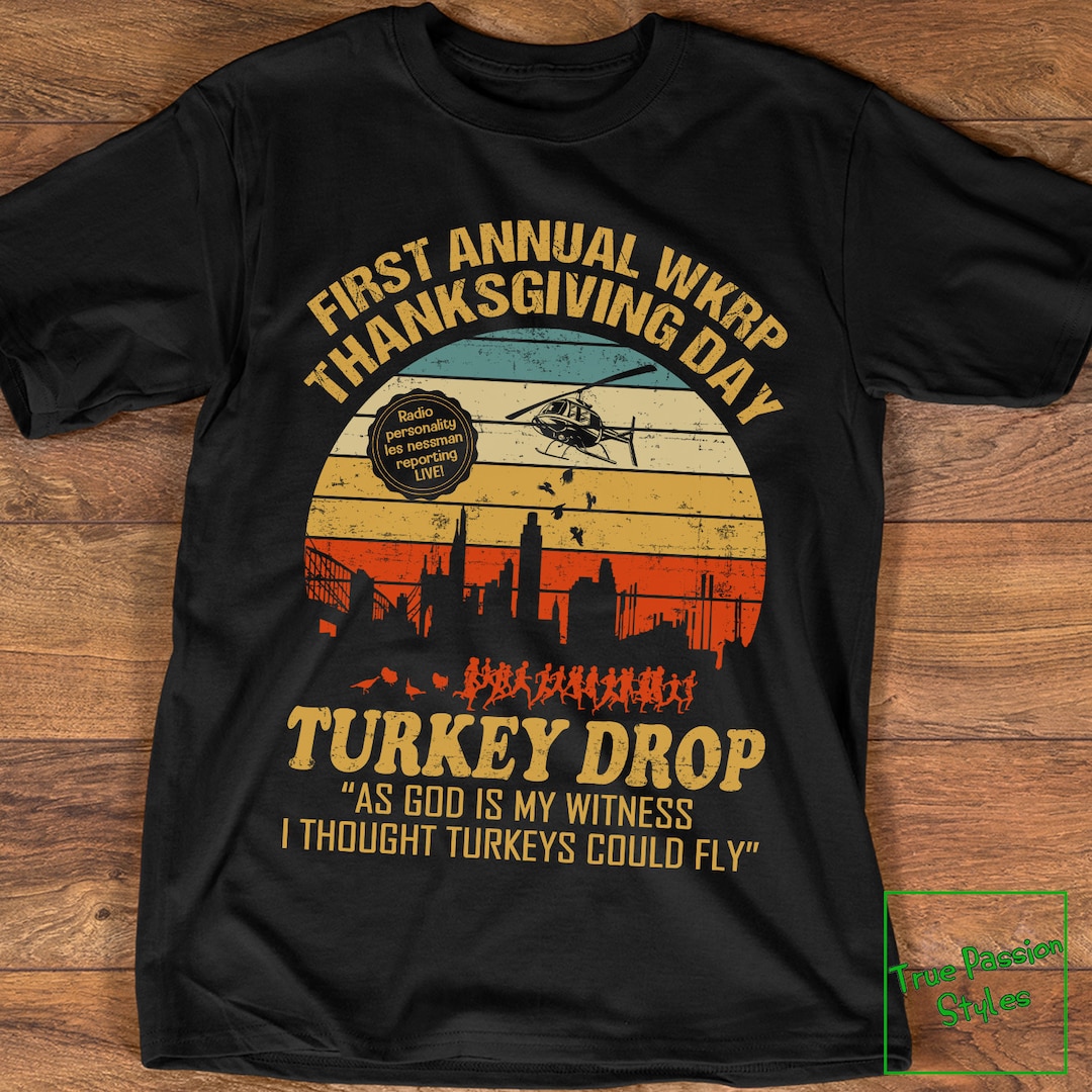 Funny Thanksgiving WKRP Turkey Drop T-shirt, Long Sleeve Tee ...