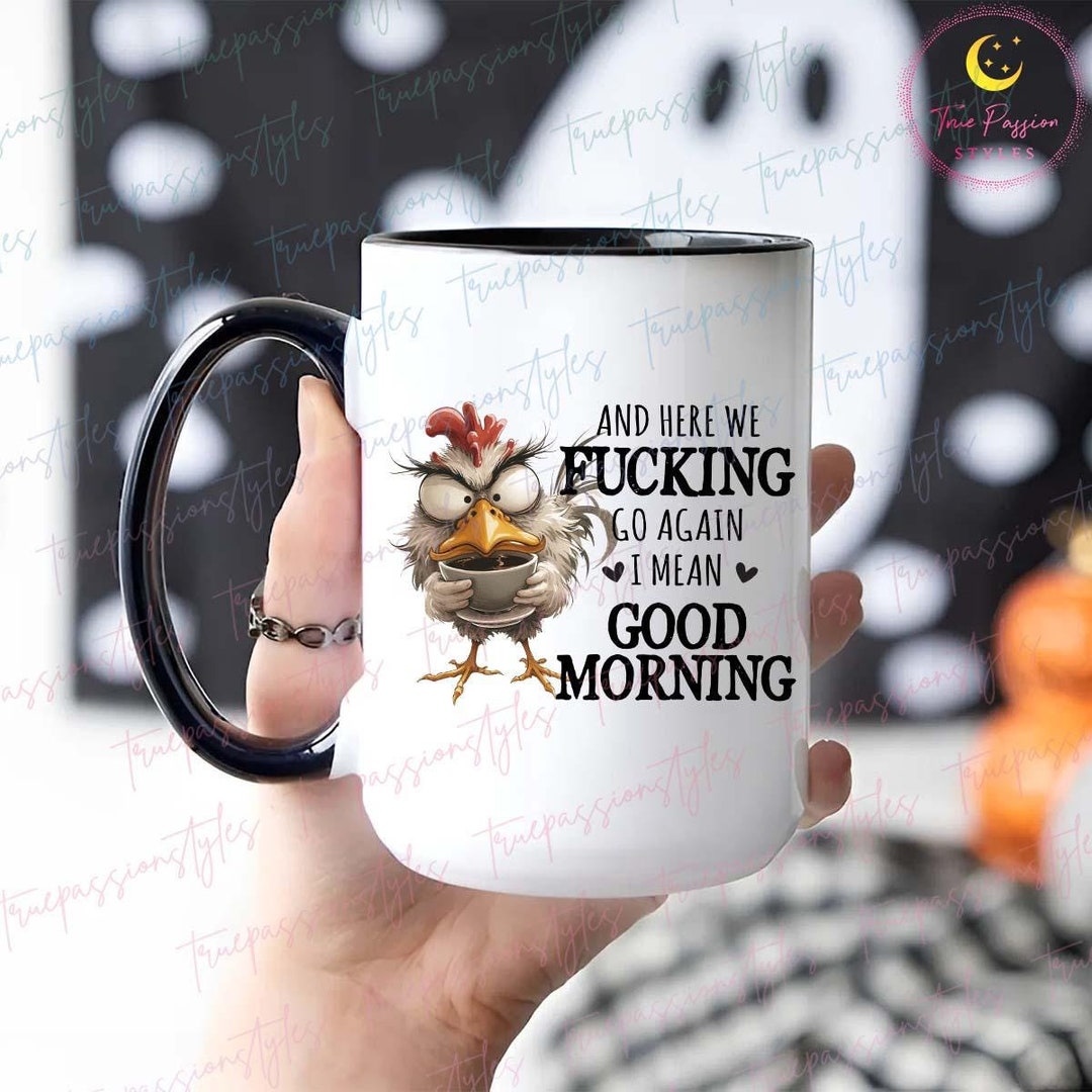 Funny Chicken Mug, Funny Coffee Mug, Curse Word Mug, Birthday Gift for ...