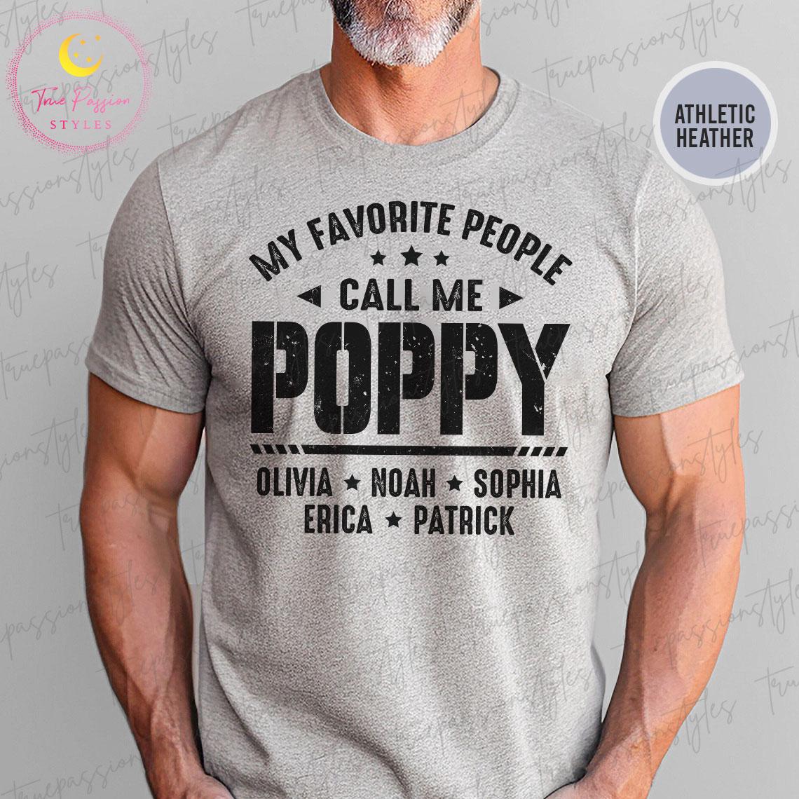 Custom Poppy Shirt With Kids Names, Fathers Day Gift for Poppy, Cool ...