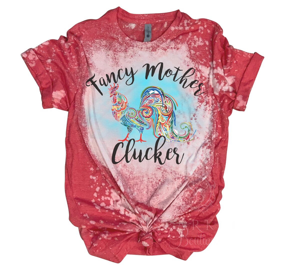 Funny Chicken Shirt Fancy Mother Clucker Shirt Rooster | Etsy