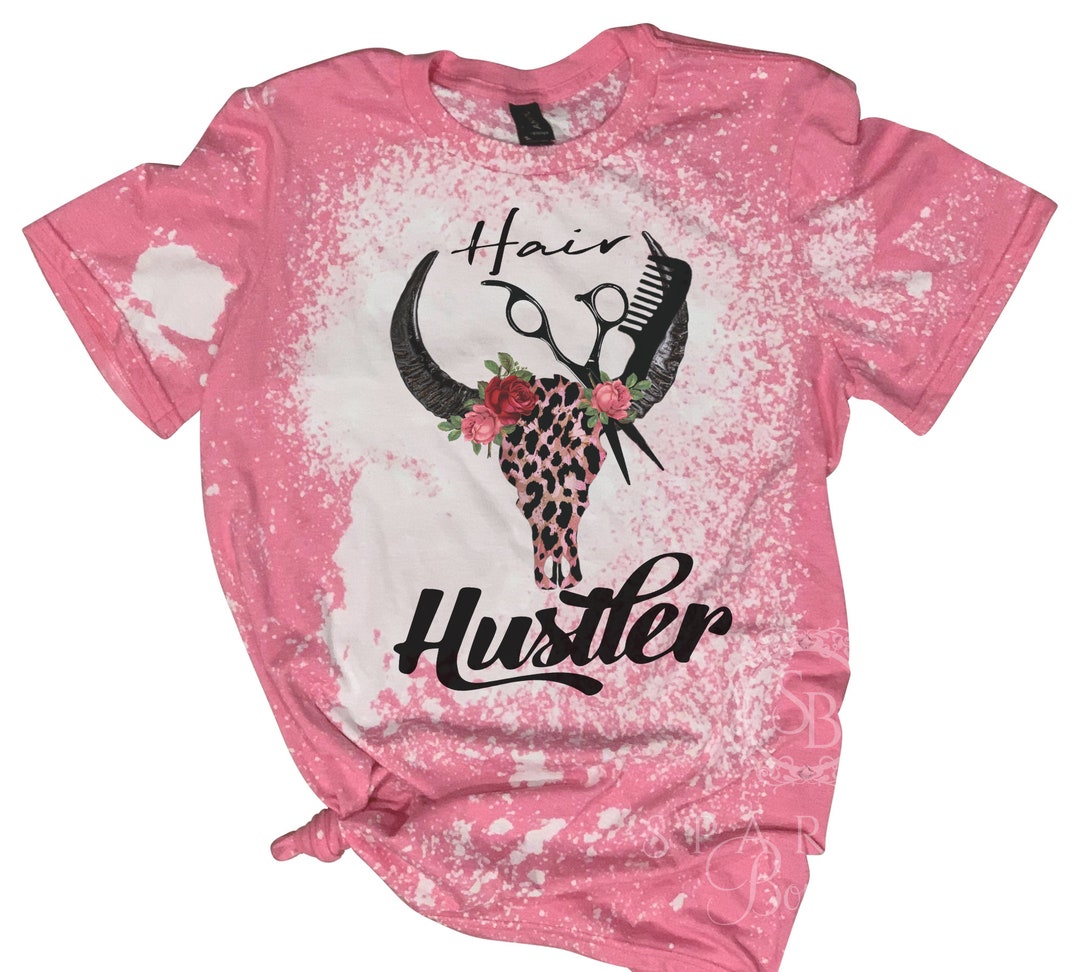 Hair Stylist Gift, Hairdresser Tee, Hair Hustler Shirt, Bleach Shirt ...