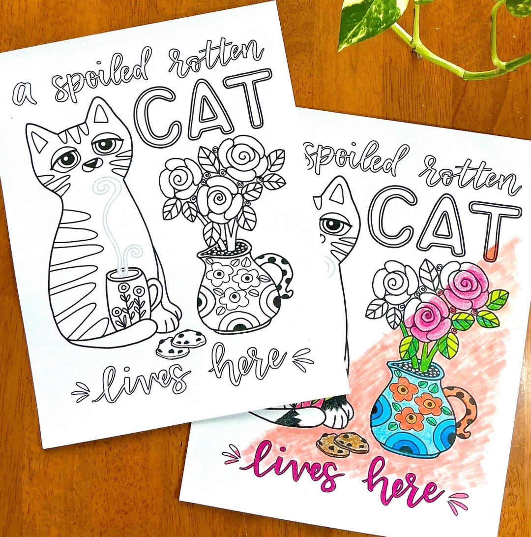 Spoiled Rotten Cat Coloring Page | Funny Cat Lover Printable ...
