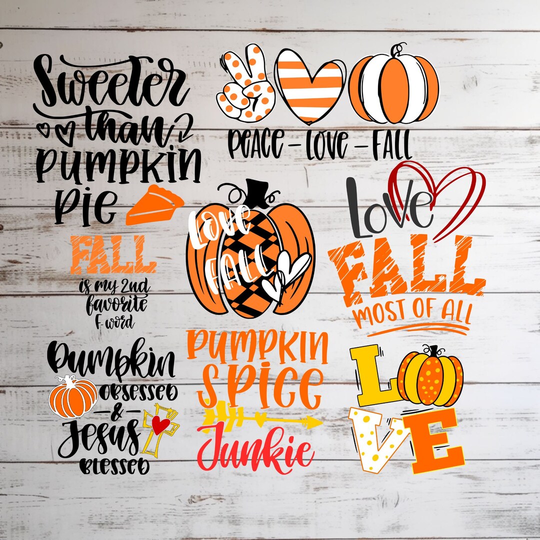 Fall Quotes Svg Bundle, Autumn Shirt Svg, Fall Sayings Set Svg, Love ...
