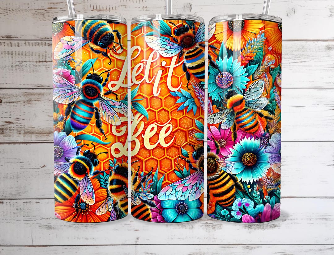 Let It Bee 20 Oz Skinny Tumbler Sublimation Design Digital Download PNG ...