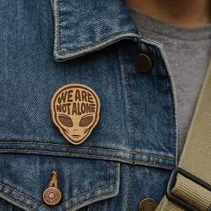 Alien Wooden Pin – “we Are Not Alone” Laser-engraved Brooch | UFO / Sci-fi Lapel Badge | Eco ...