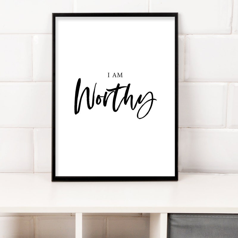 I Am Worthy Print - Etsy