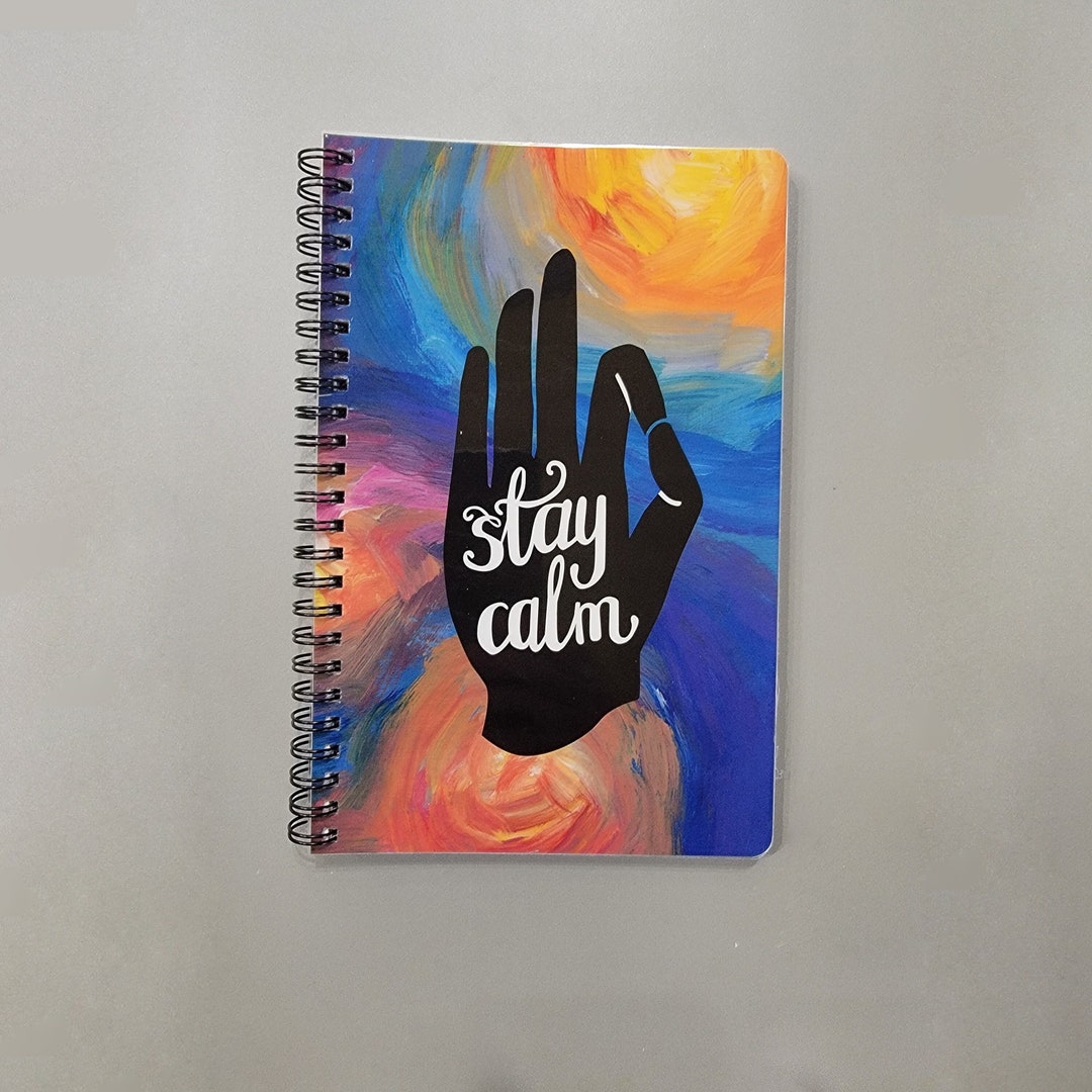 Stay Calm Journal, Spiral Journal, Notebook, Inspirational Journal ...