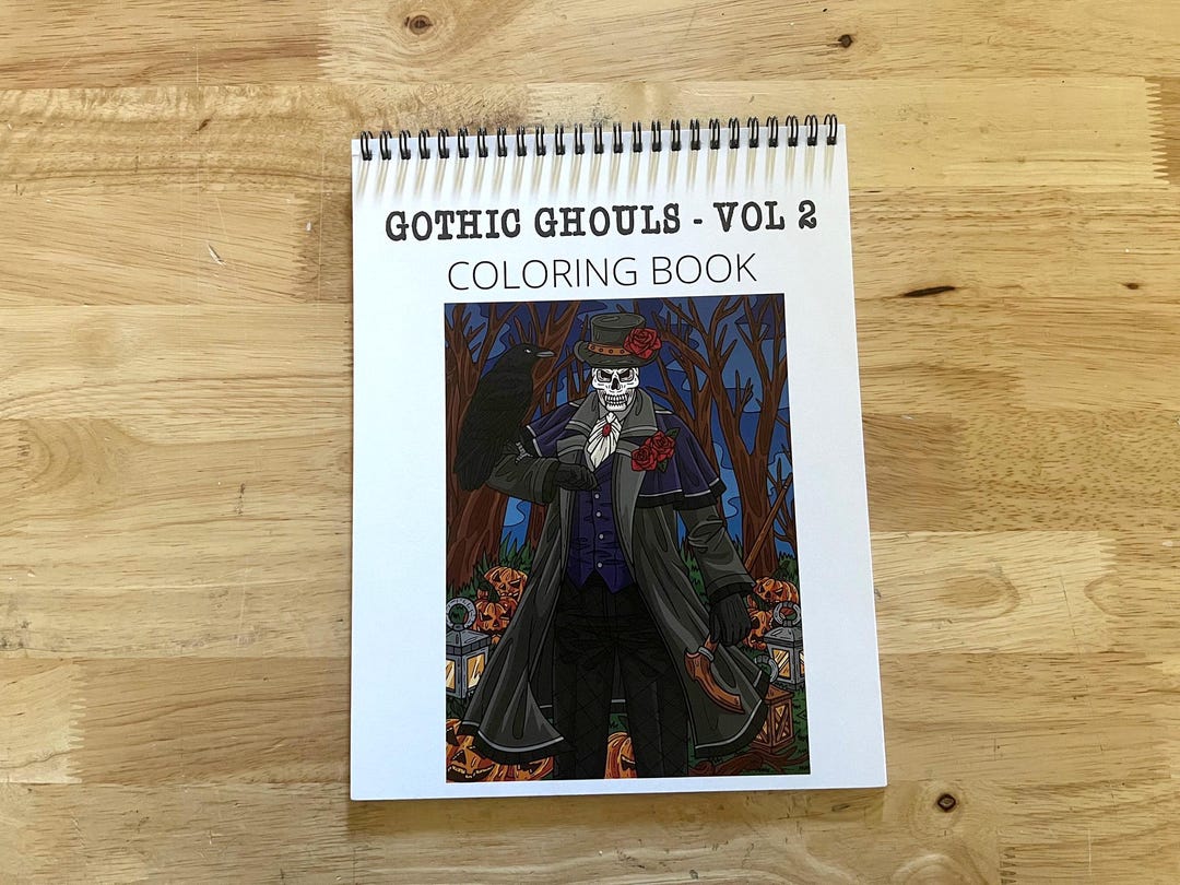 Gothic and Ghouls Volume 2 Coloring Book, Adult Coloring Book, Kids ...