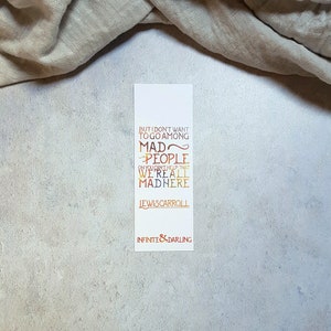 Alice in Wonderland Bookish Bookmark for Books - We're All Mad Here ...