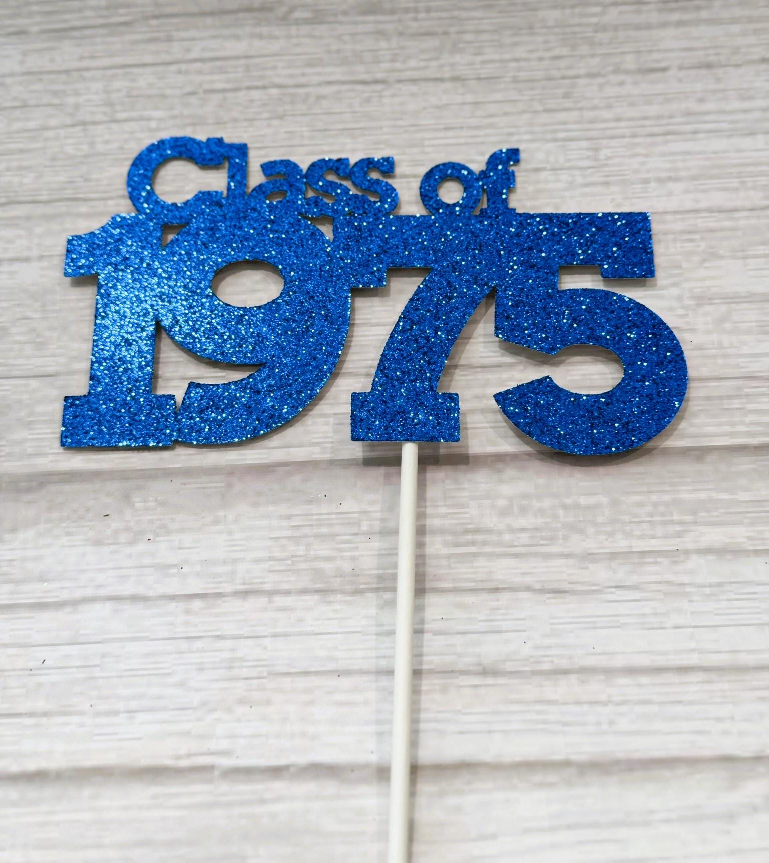 Class of 1975 Cake or Centerpiece Topper Pick for 50th Class Reunions ...