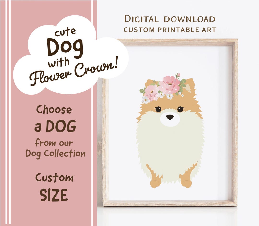 Cute Dog With Flower Crown Printable Wall Art- Custom - Digital ...