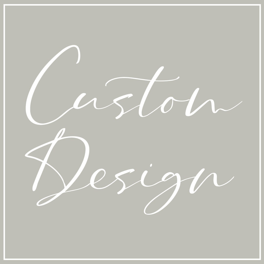 Custom Design Fee - Etsy