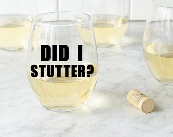 Did I Stutter Svg - Etsy