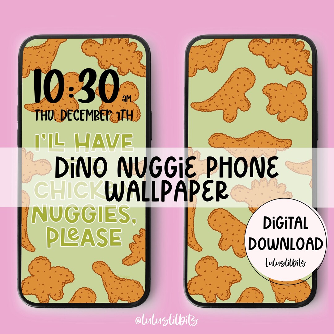 Dino Nugget Phone Wallpaper | Lock Screen (digital Download - Etsy