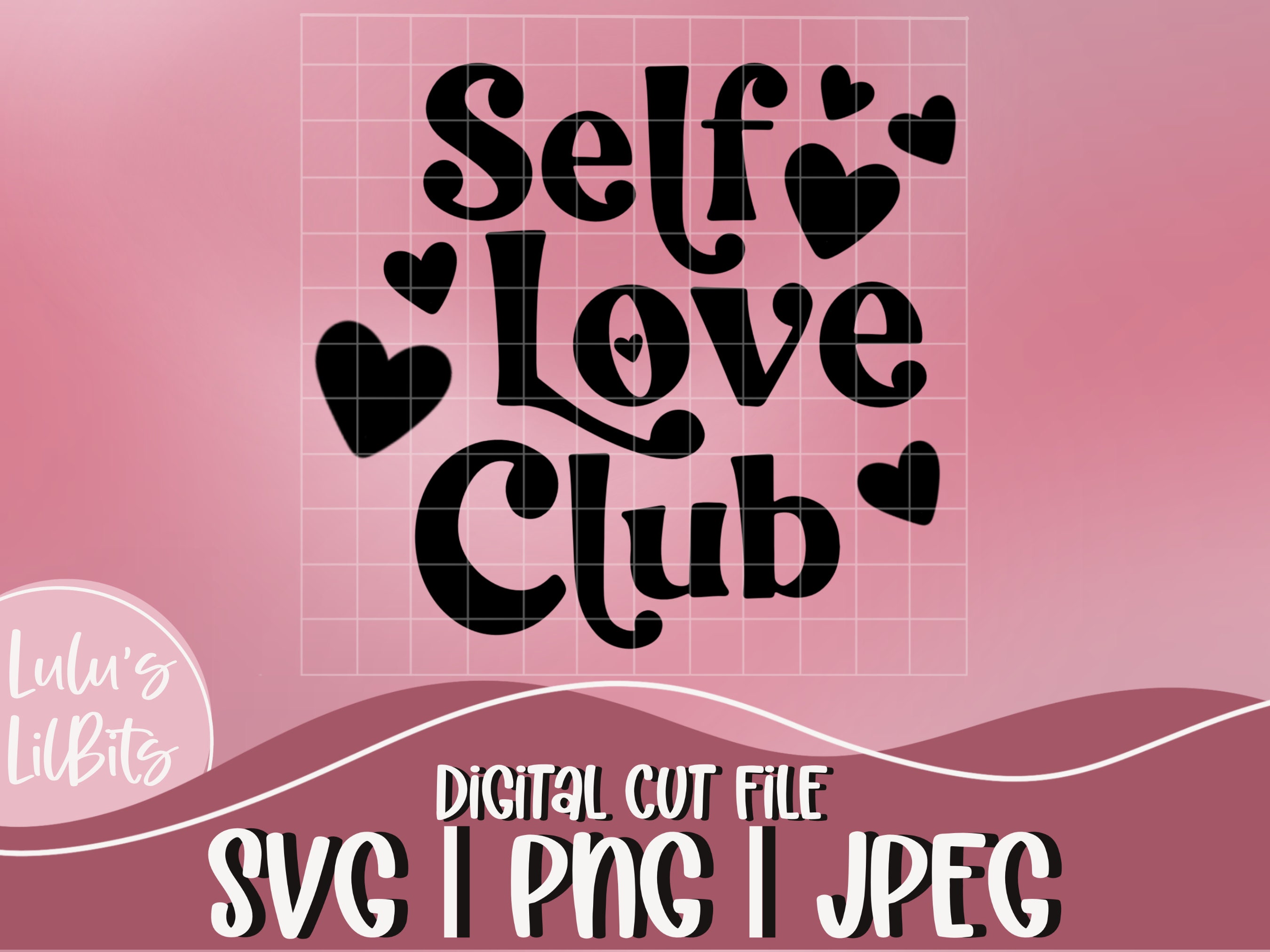 Self Love Club Svg Valentines Day Svg Love Yourself Svg | Etsy