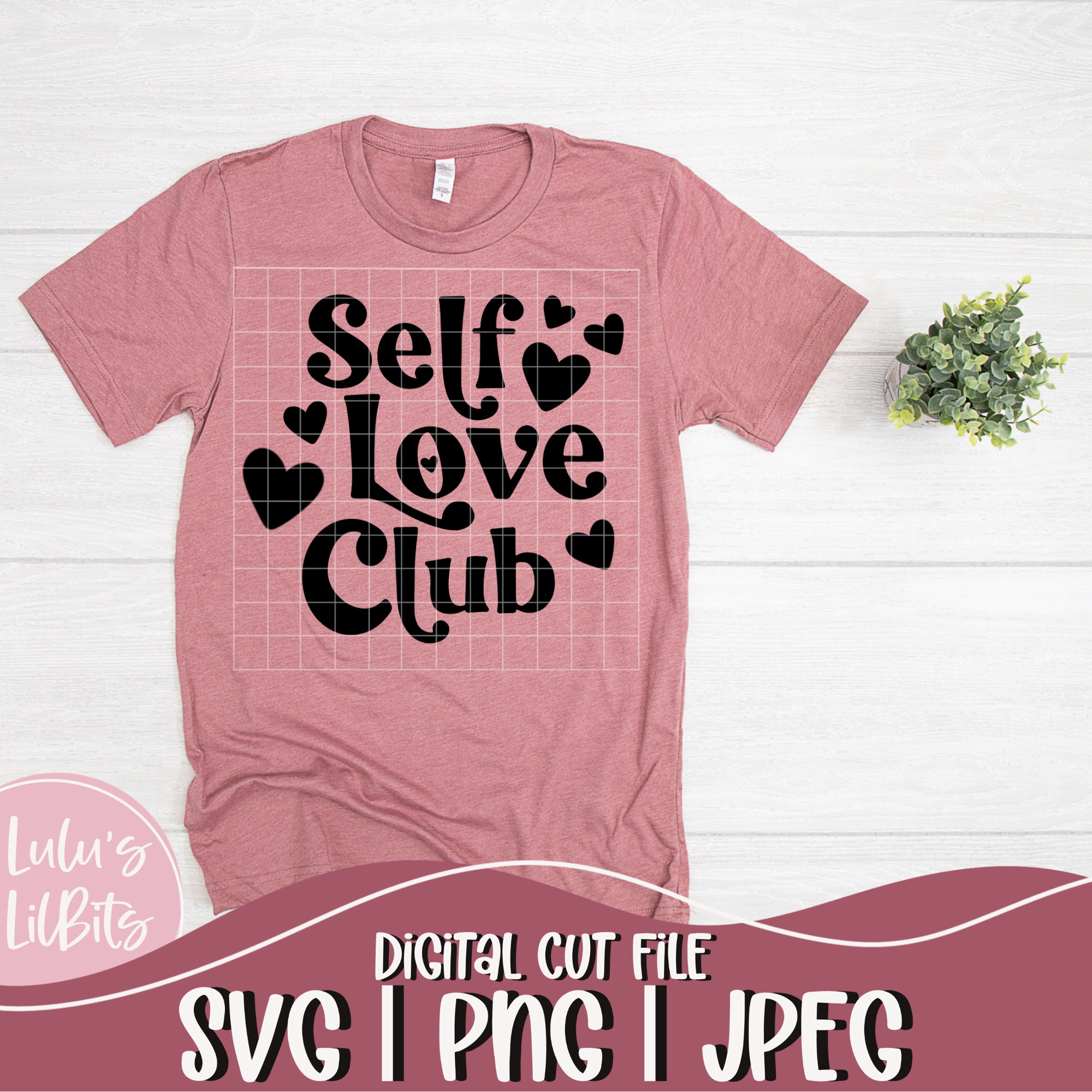 Self Love Club Svg Valentines Day Svg Love Yourself Svg | Etsy
