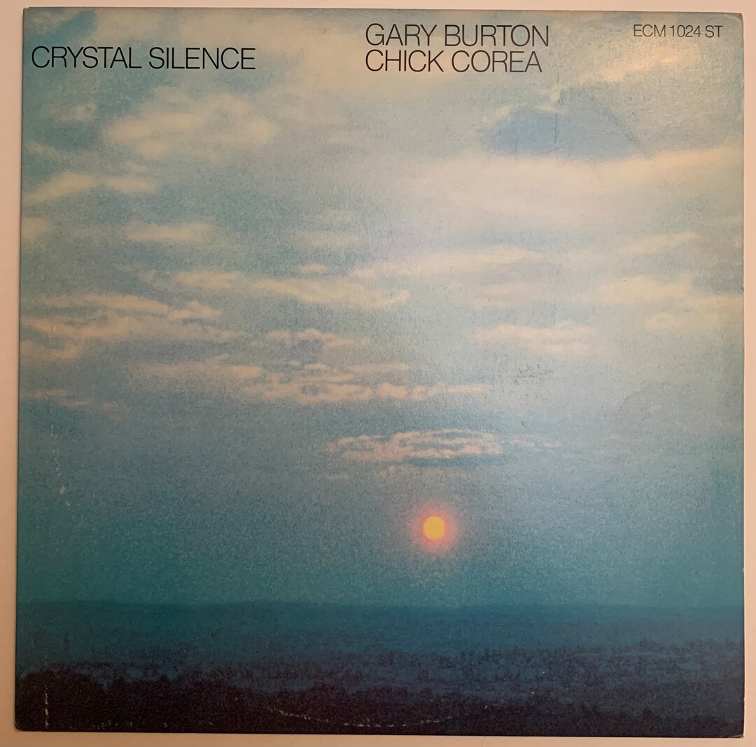 Gary Burton and Chick Corea “crystal Silence.”rare ECM Vinyl LP Record ...