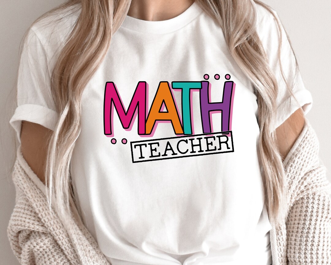 Math Teacher SVG / Math SVG / First Day SVG / Back to School / Teacher ...