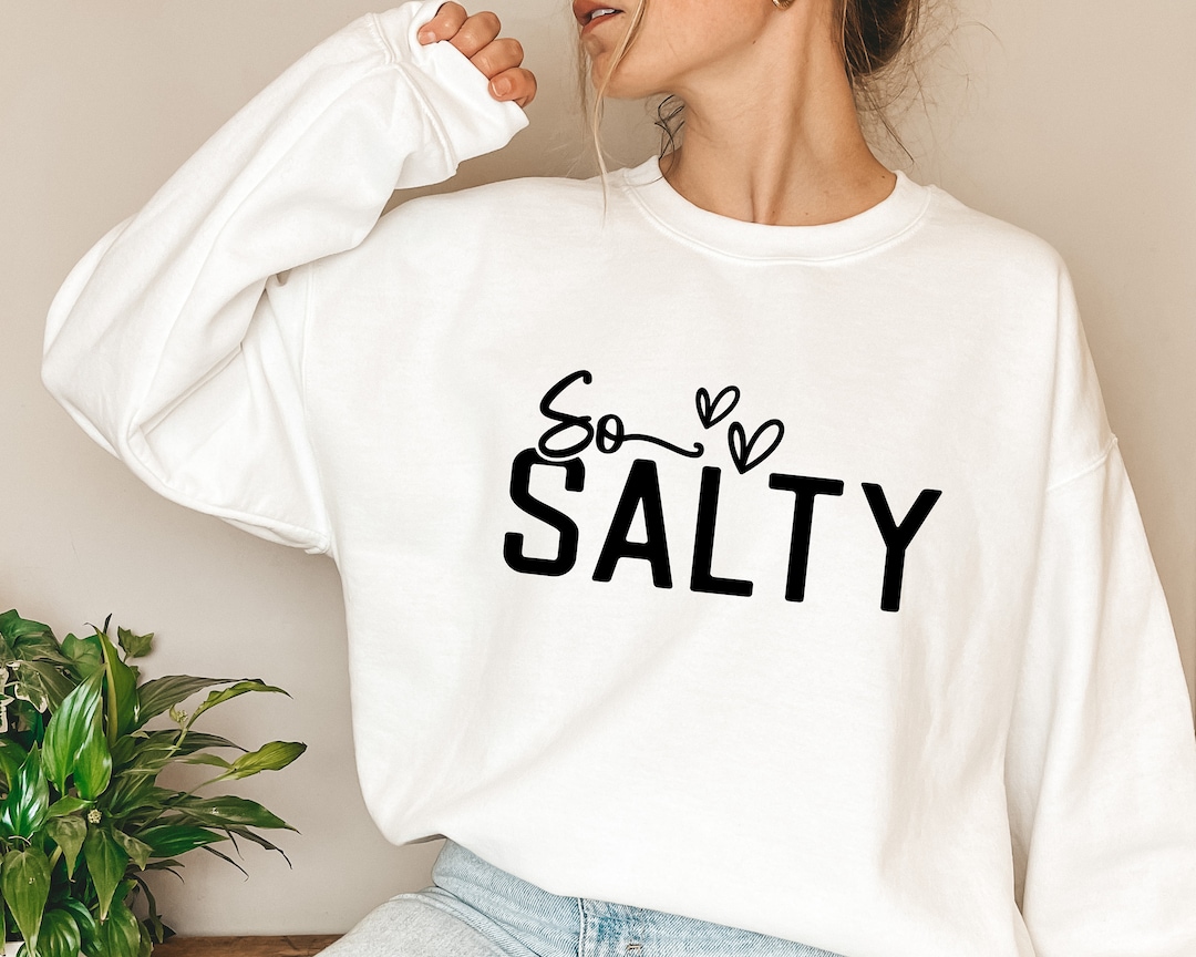 So Salty SVG / Sayings SVG / I Am so Salty SVG / Cut File / Clip Art ...