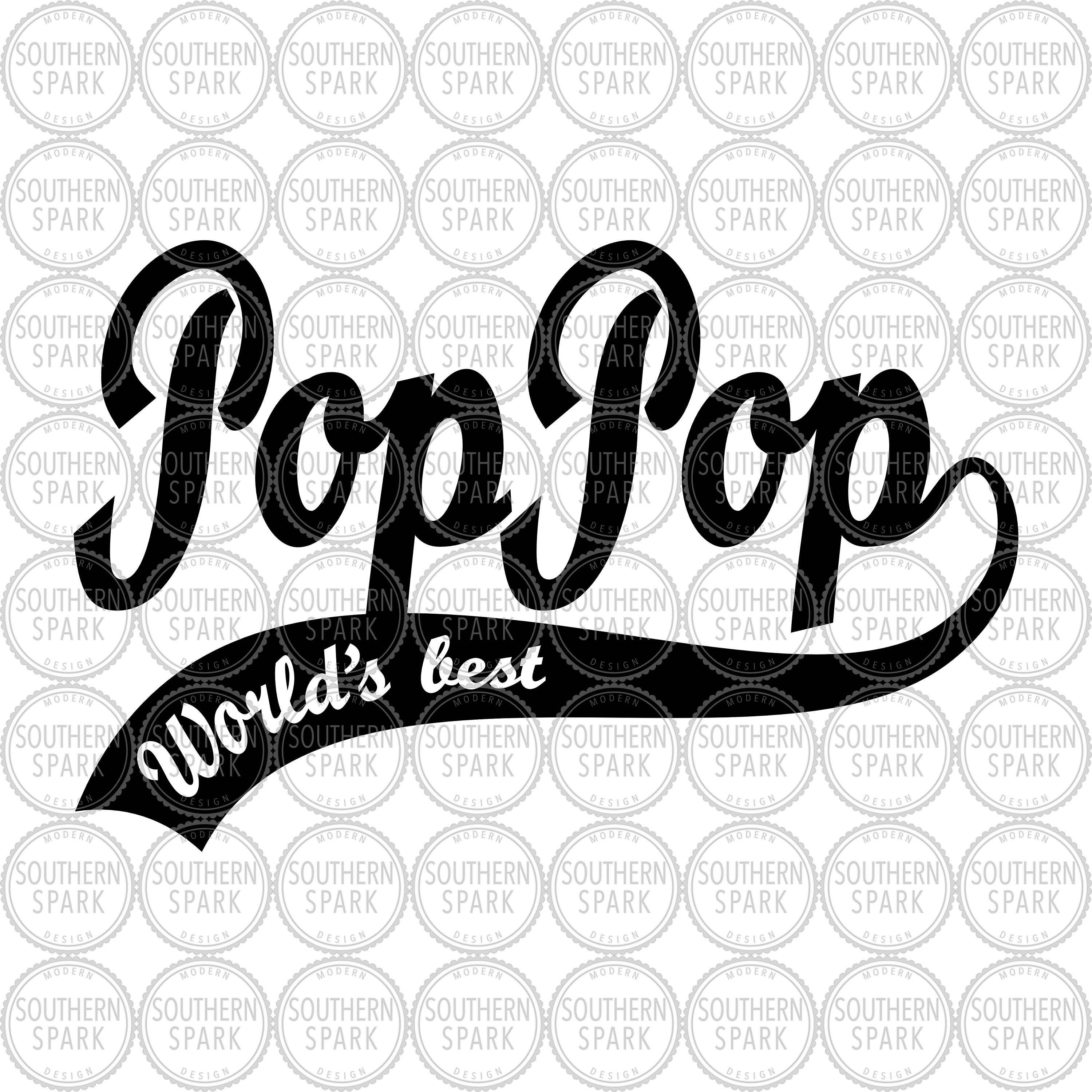 Father's Day SVG / Pop Pop World's Best / Poppop SVG / - Etsy