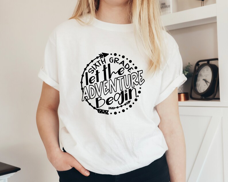 Sixth Grade SVG / Let the Adventure Begin SVG / Back to School - Etsy