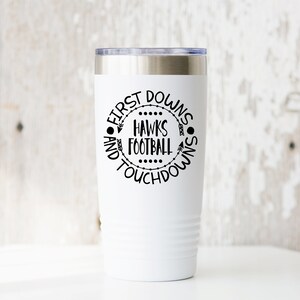 Football SVG / First Downs and Touchdowns SVG / Hawks Football / Cheer ...