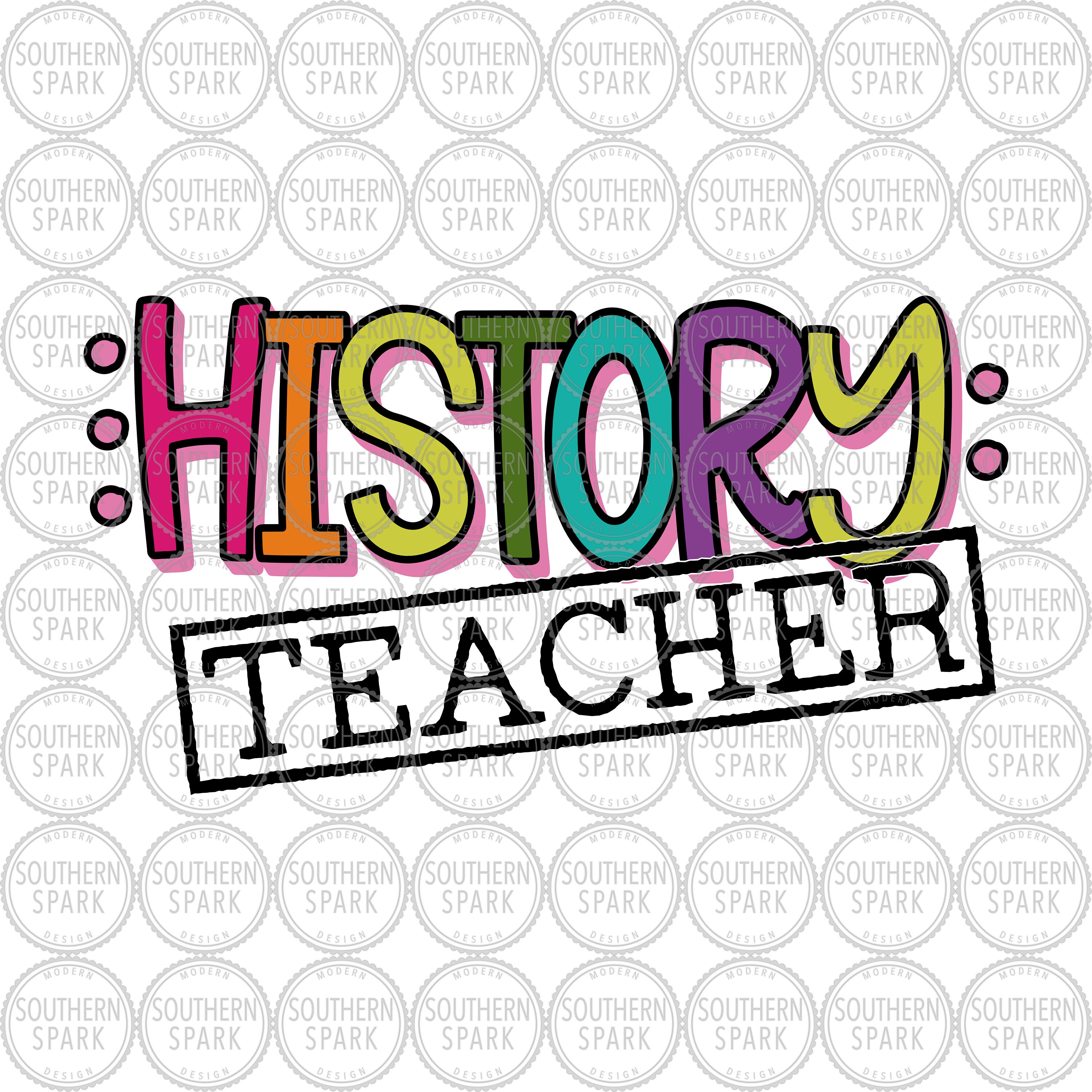 History Teacher SVG / History SVG / First Day of School / Back | Etsy